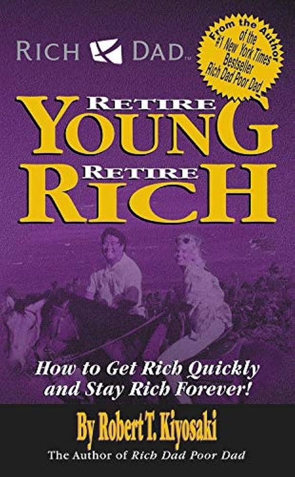 Retire Young Retire Rich (Second Hand) – Bob's Books - Where Words Meet ...