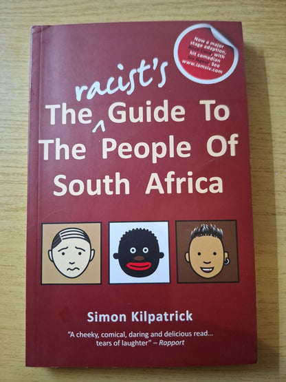 The Racist’s Guide To The People Of South Africa (Second Hand) – Bob's ...